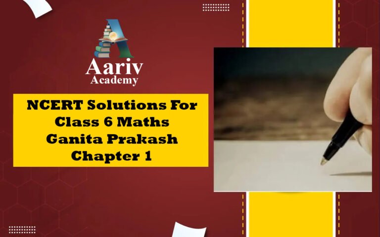 NCERT Solutions for Class 6 Maths Ganita Prakash Chapter 1 Patterns in ...